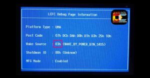 LCFC Debug Page Information. Old BIOS? – DigiChasers