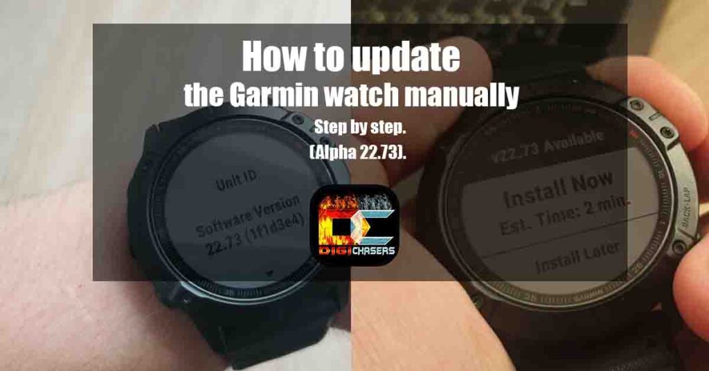 How to update the Garmin watch manually (Alpha 22.73). Step by step ...